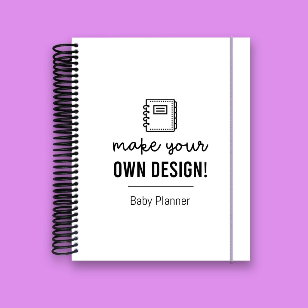 Make your own Baby Planner - Happydays